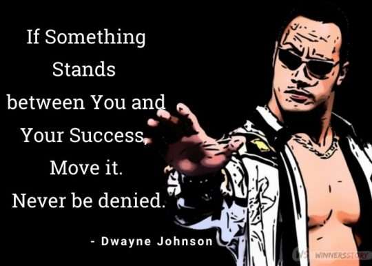 56 Best Motivational quotes by Dwayne Johnson aka The Rock