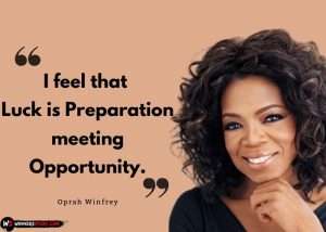 Top Inspiring Oprah Winfrey Quotes on Success, Life and Love